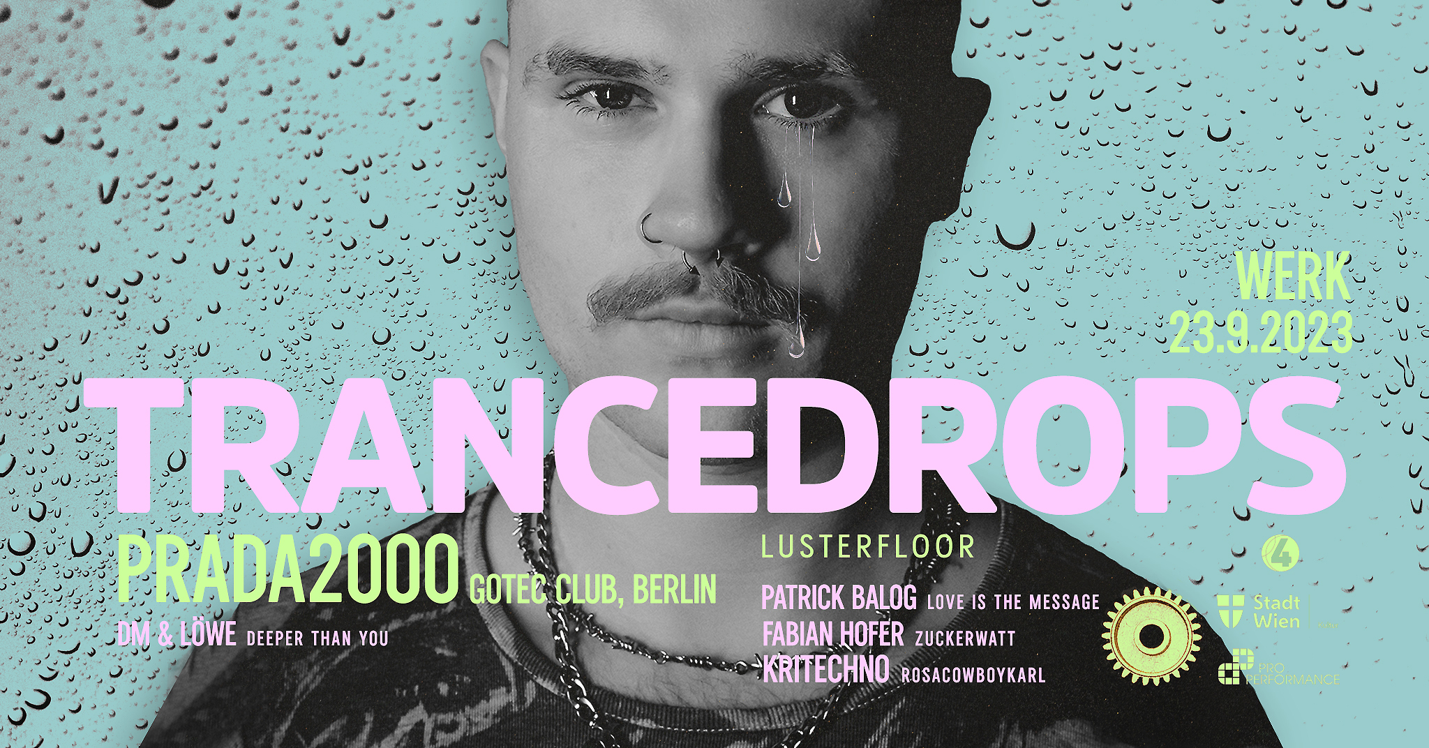 TRANCEDROPS X PRADA2000 X GOTEC CLUB (DE) - dasWerk