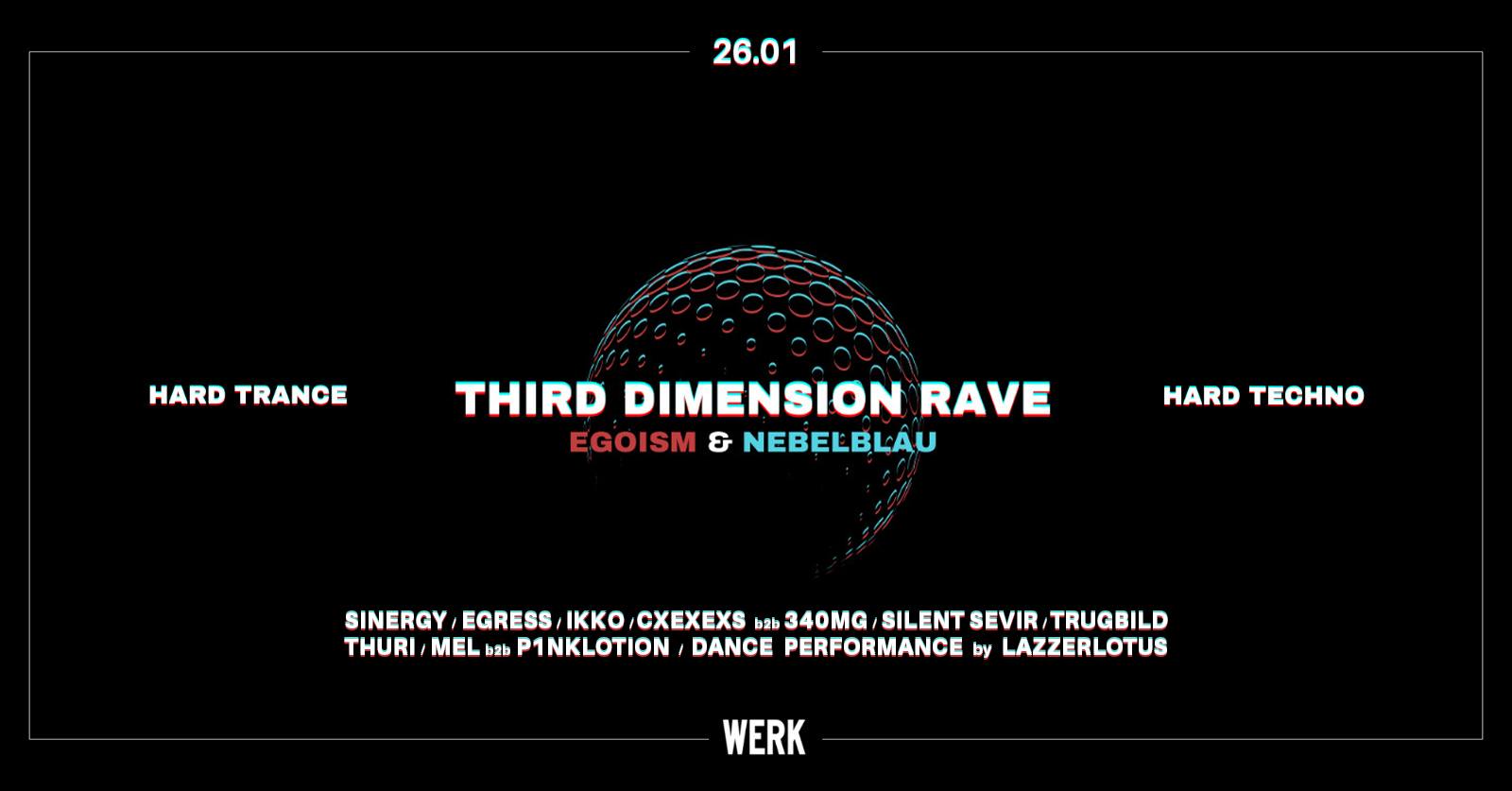 THIRD DIMENSION RAVE (Hardtechno & Hardtrance) - dasWerk