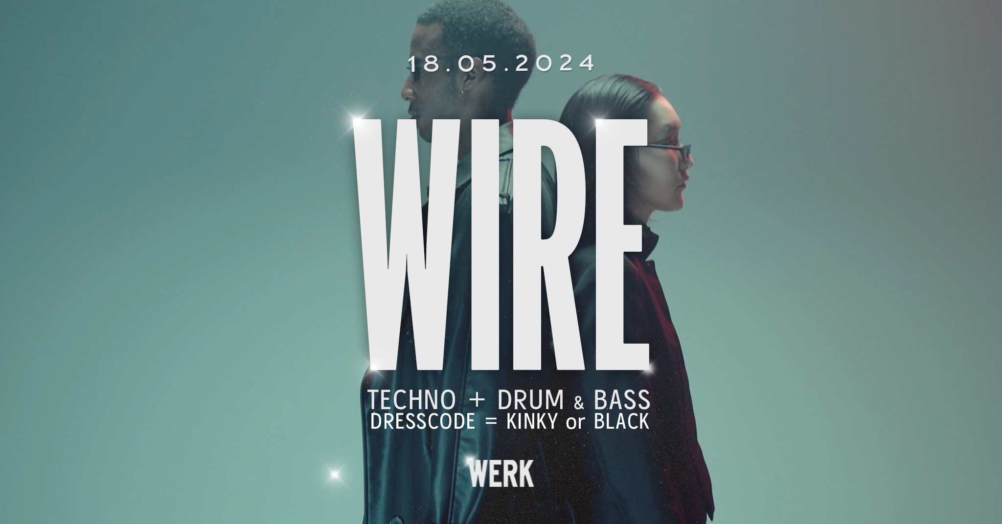 WIRE RAVE - TECHNO x DNB - dasWerk
