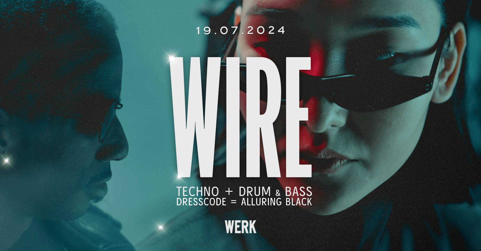 WIRE RAVE x TECHNO + DNB FLOOR - dasWerk